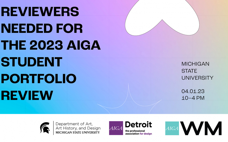 Reviewers Needed on Saturday, April 1st @MSU | AIGA Detroit