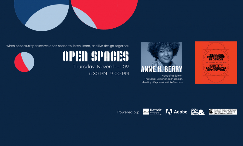 OPEN SPACES w/ Anne H. Berry | AIGA Detroit