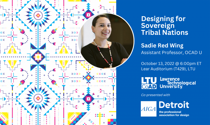 Designing for Sovereign Tribal Nations | AIGA Detroit