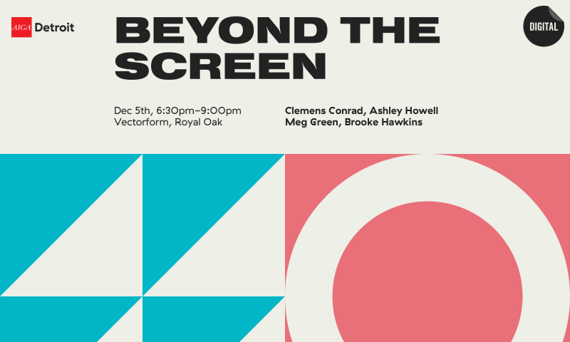Beyond the Screen | AIGA Detroit